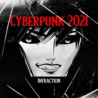 ᐉ Aggressive Royalty Free Track Cyberpunk 2021 | by Infraction