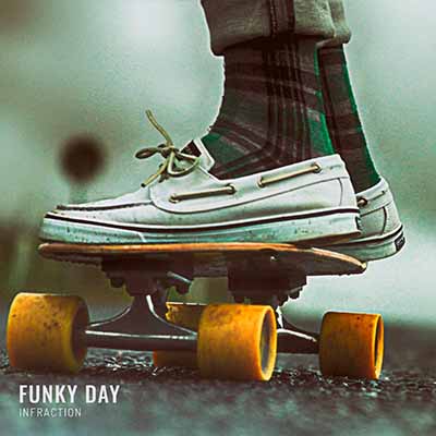 ᐉ Energizing Royalty Free Track Funky Day (Funk) | by Infraction